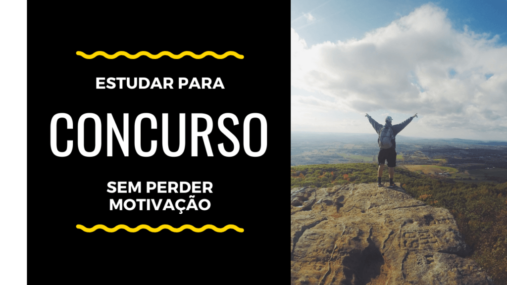 Estudar Para Concurso Público Sem Perder A Motivação Estudar E Memorizar
